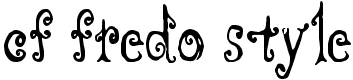 CF Fredo Style Fonte | Visualizar