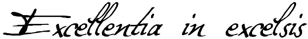 Excellentia in excelsis Fonte | Enviar por e-mail