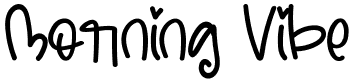 Morning Vibe Fonte | Visualizar