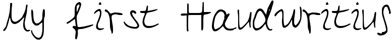 My first Handwriting Fonte | Visualizar