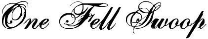 One Fell Swoop Fonte | Visualizar