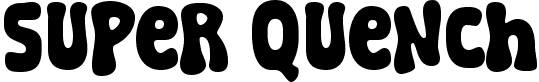Super Quench Fonte | Visualizar